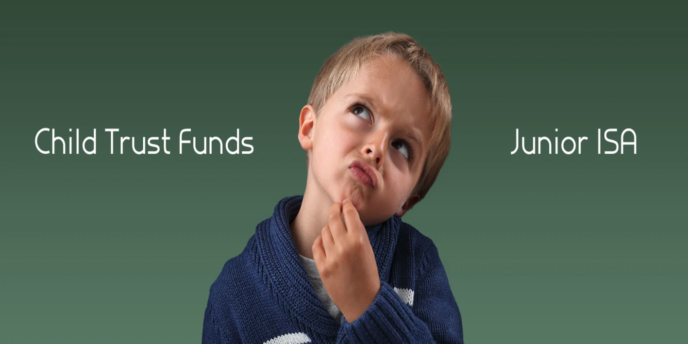 What is better, Child Trust Fund or Junior ISA?